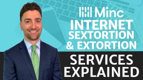 Online Extortion & Sextortion Attorney Services - Minc Law